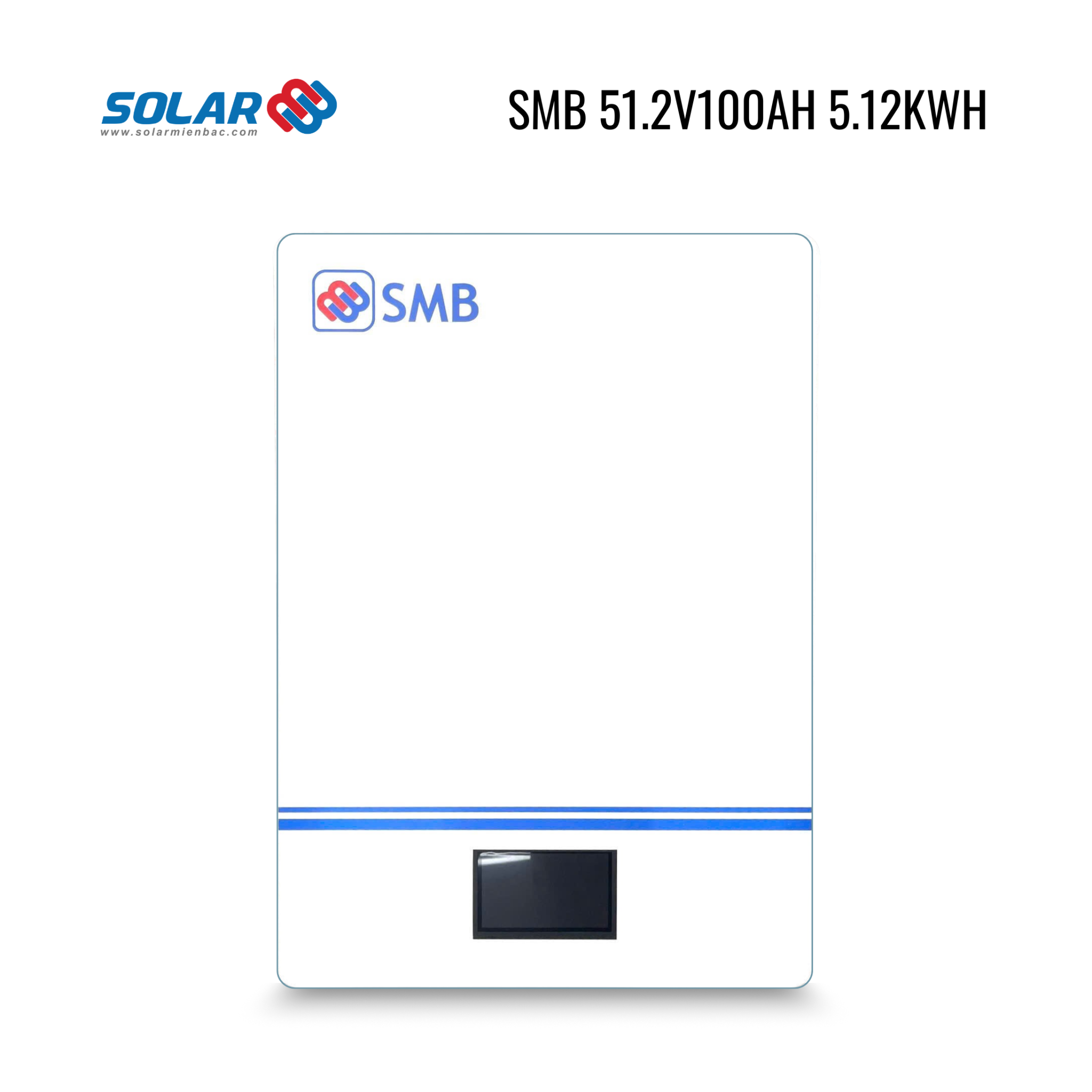 Pin lưu trữ năng lượng mặt trời SMB 51.2V100AH 5.12kWh Lithium - Solar ...